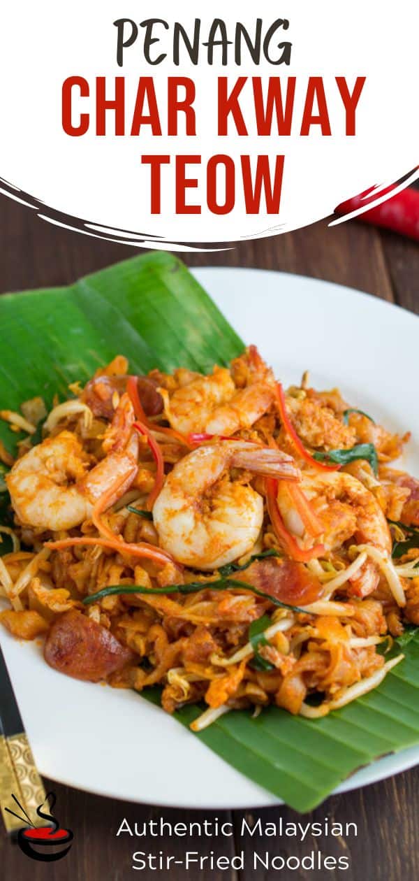 Char Kway Teow Recipe (Authentic Penang Style)