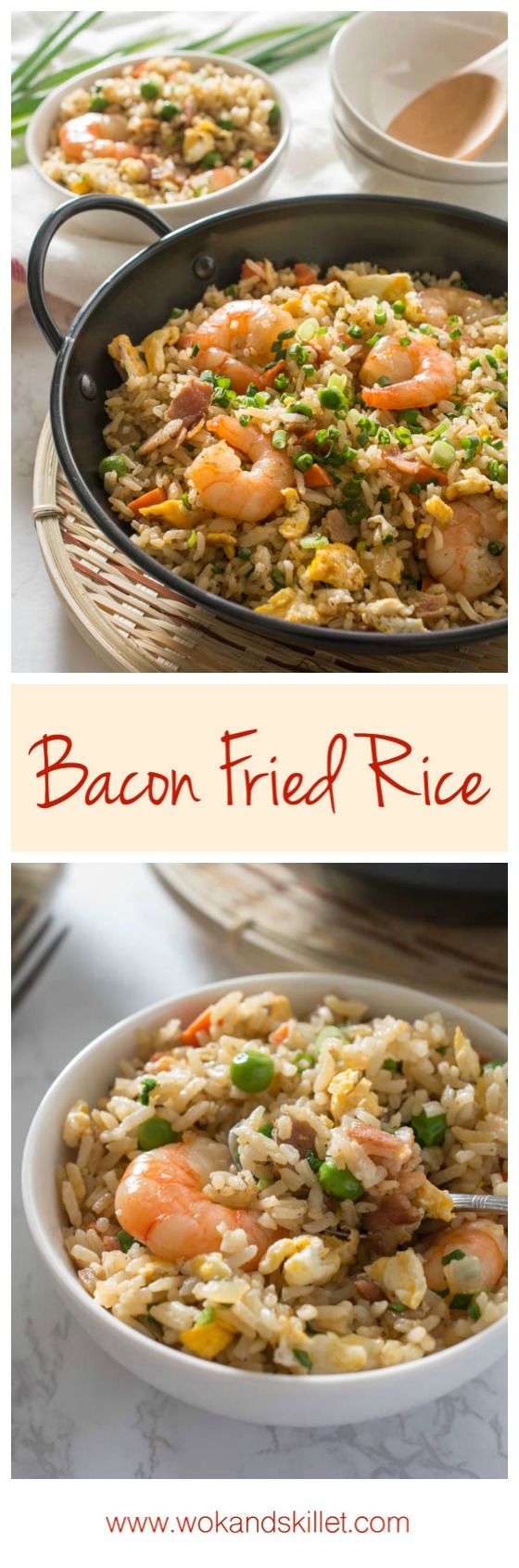 Bacon Fried Rice - A step-by-step guide by Wok & Skillet