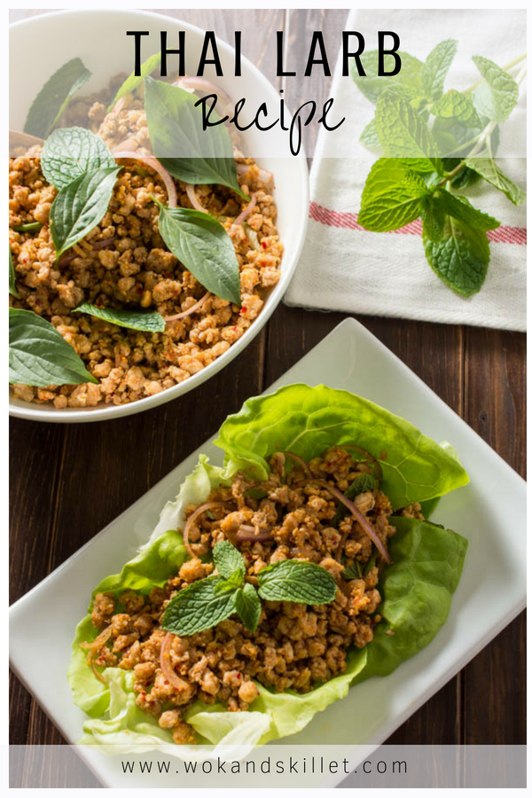 Thai Larb | Wok & Skillet
