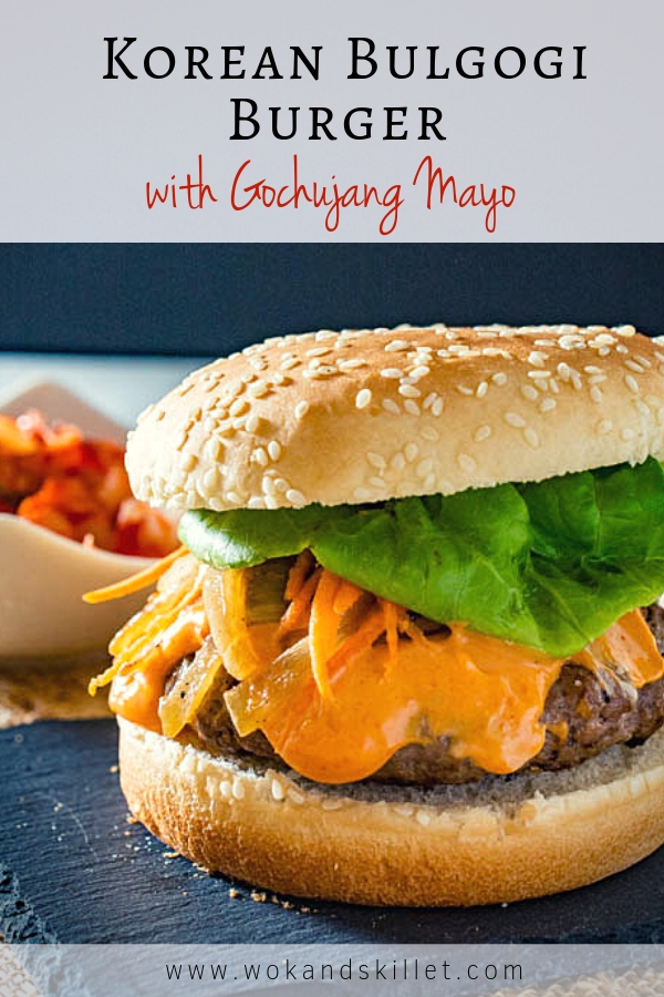 Korean Bulgogi Burger with Gochujang Mayo - Wok & Skillet