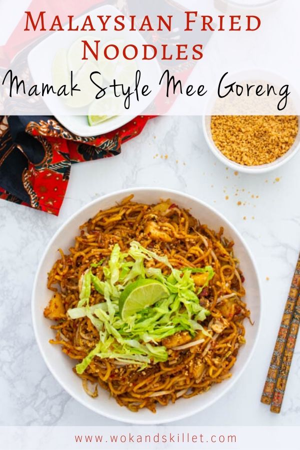 Malaysian Fried Noodles (Mamak Style Mee Goreng) - Wok & Skillet